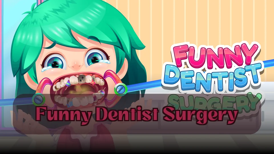 有趣的牙醫手術：有趣的牙醫手術遊戲 | Spunky Play